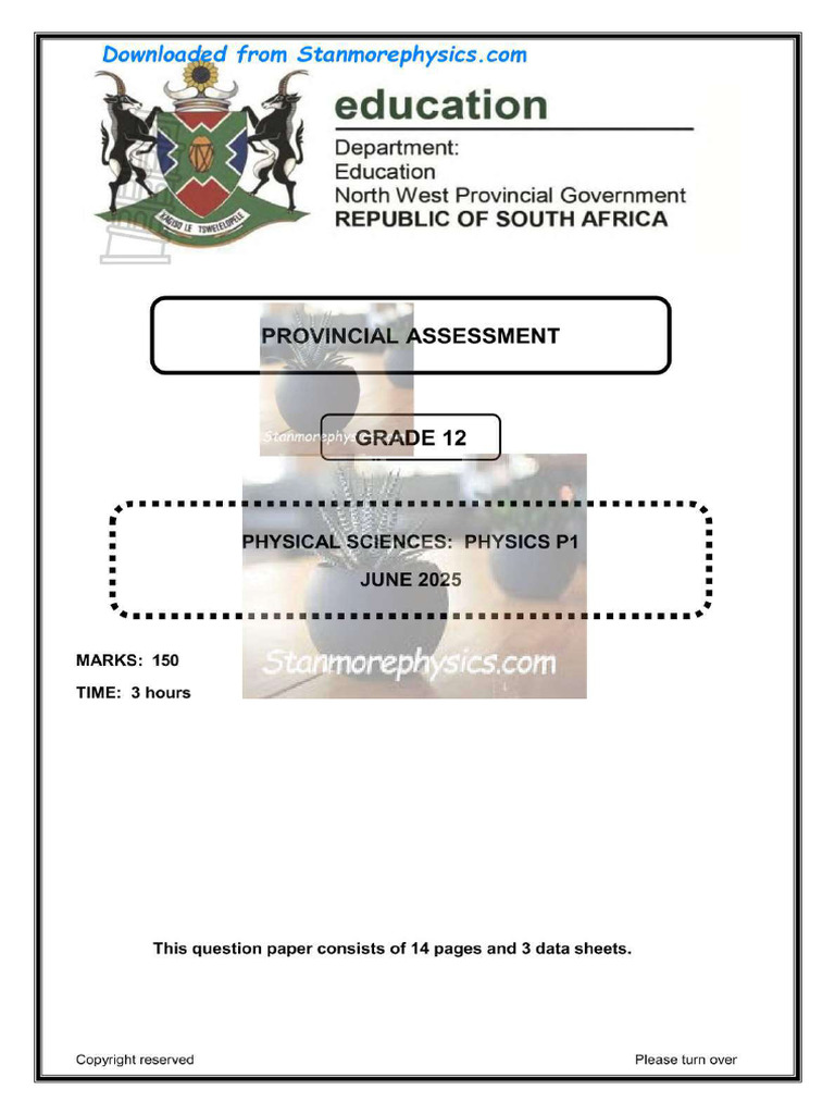 NW Physical Sciences Grade 12 June 2025 P1 and Memo | PDF