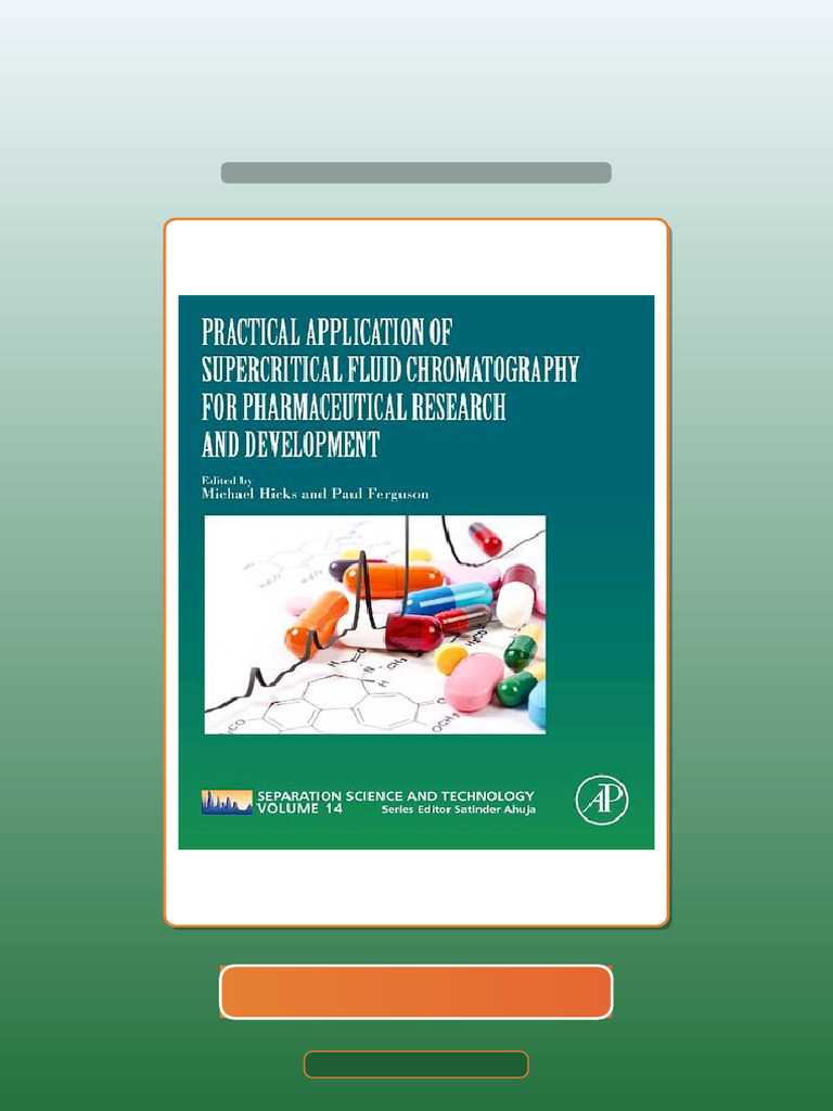 Practical Application of Supercritical Fluid Chromatography For ...