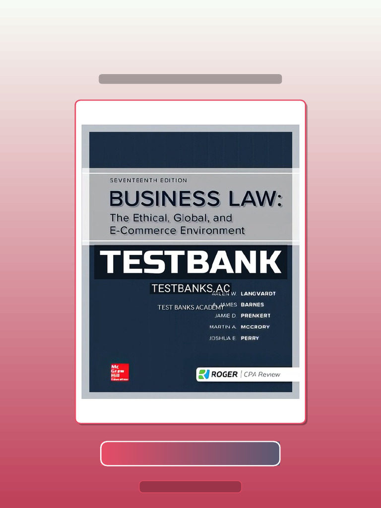 Test Bank For Business Law 17th Edition by Langvardt Fast Access | PDF