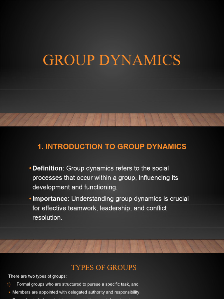 Group Dynamics Notes | PDF | Leadership | Group Cohesiveness