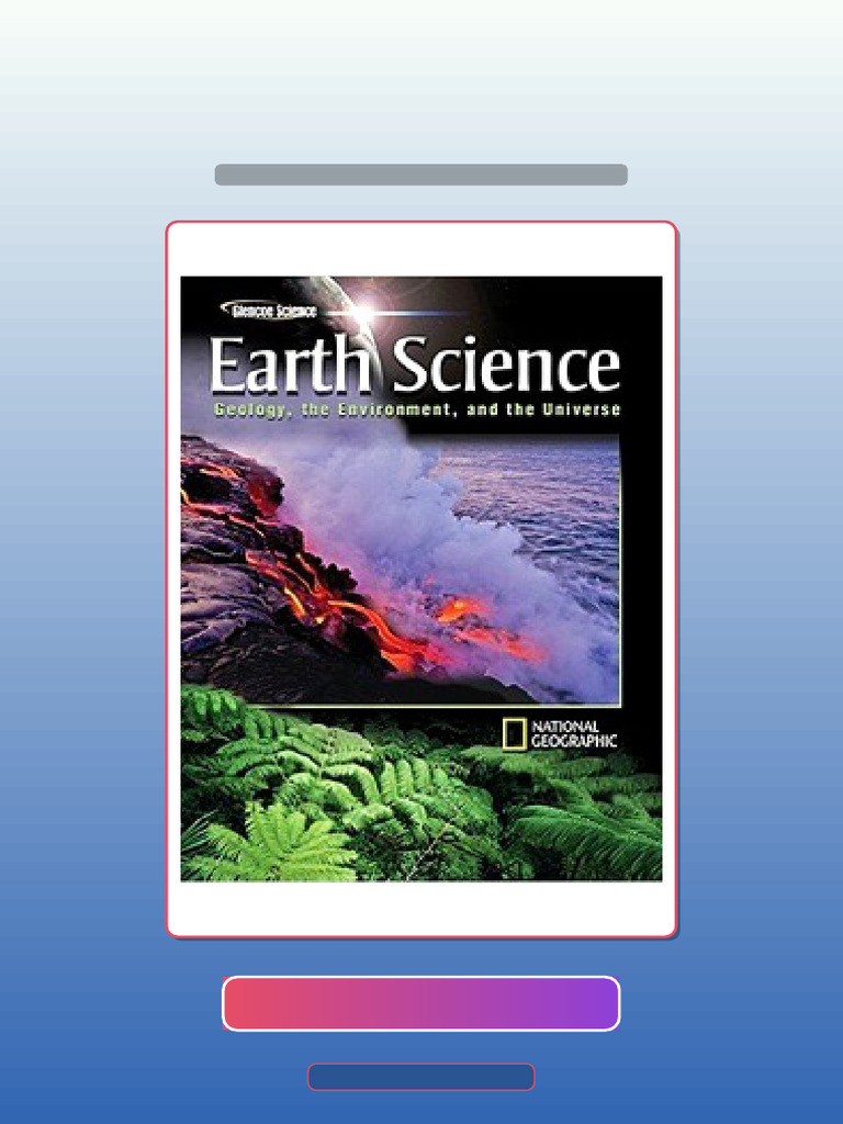 Earth Science Geology The Environment and The Universe 1st Edition ...