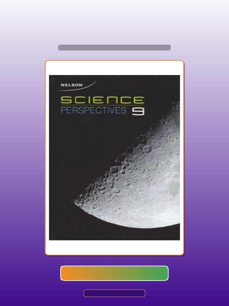 Nelson Science Perspectives 9 1st Edition Unlocked Test Bank | PDF ...