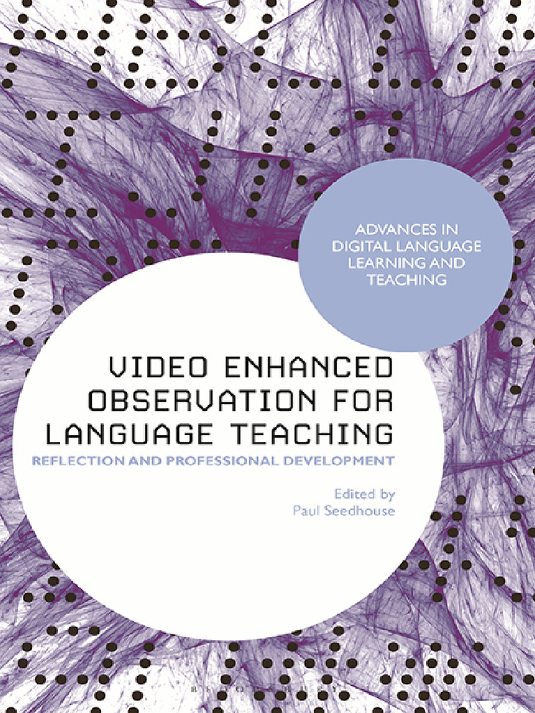 Video Enhanced Observation For Language Teaching Reflection and ...