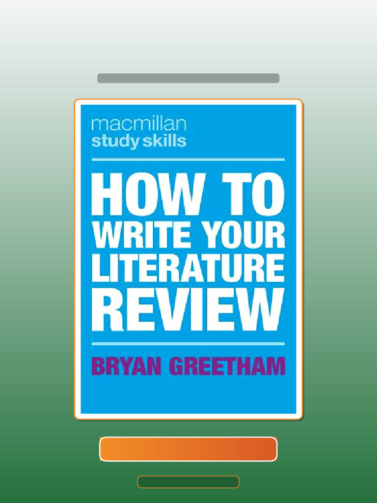 How To Write Your Literature Review Macmillan Study Skills 1st Edition ...