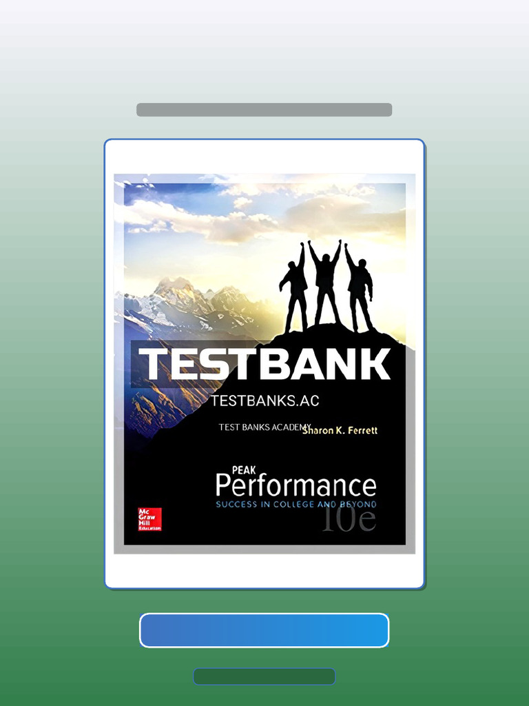 Test Bank For Peak Performance Success in College and Beyond 10th ...