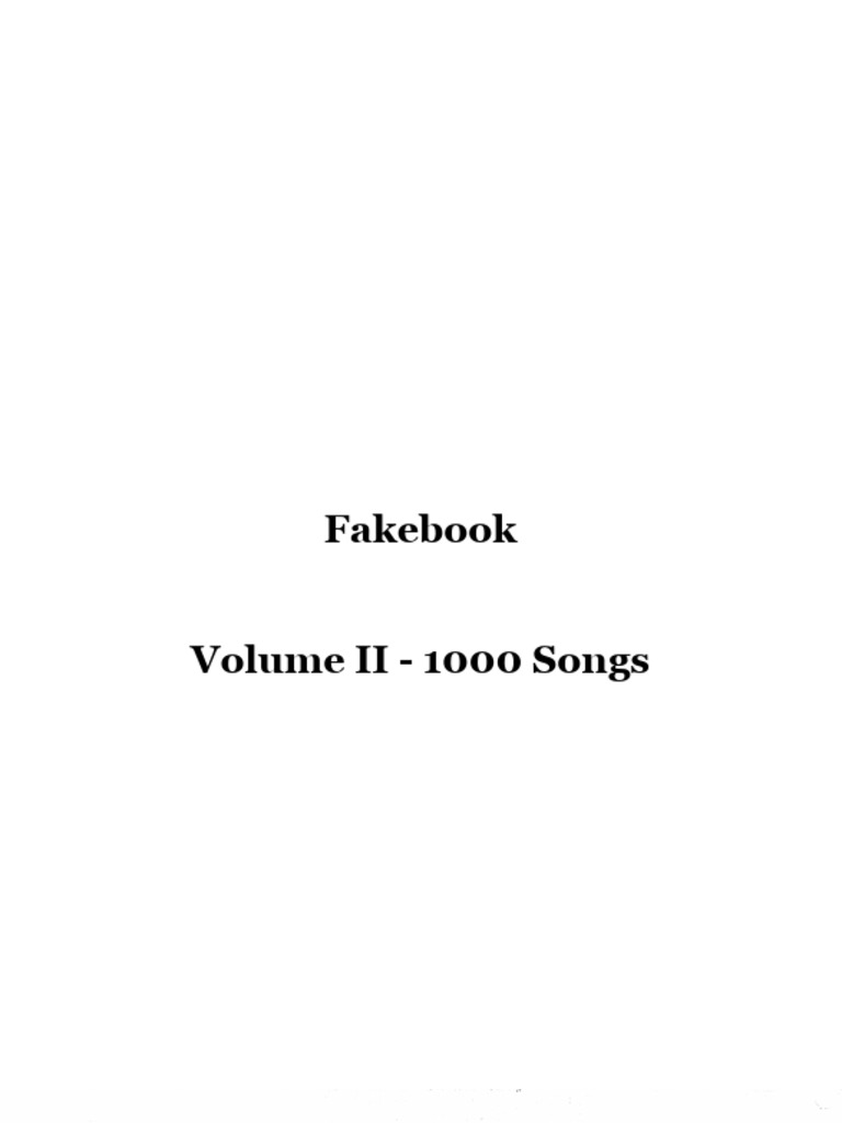 1000 Songs VOL 2 - Fakebook | PDF