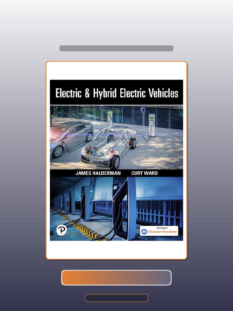 Electric and Hybrid Electric Vehicles 1 Edition James D Halderman ...