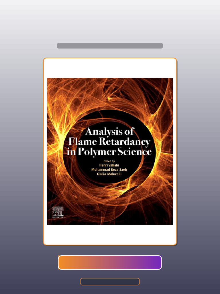 Analysis of Flame Retardancy in Polymer Science Henri Vahabi Instructor ...