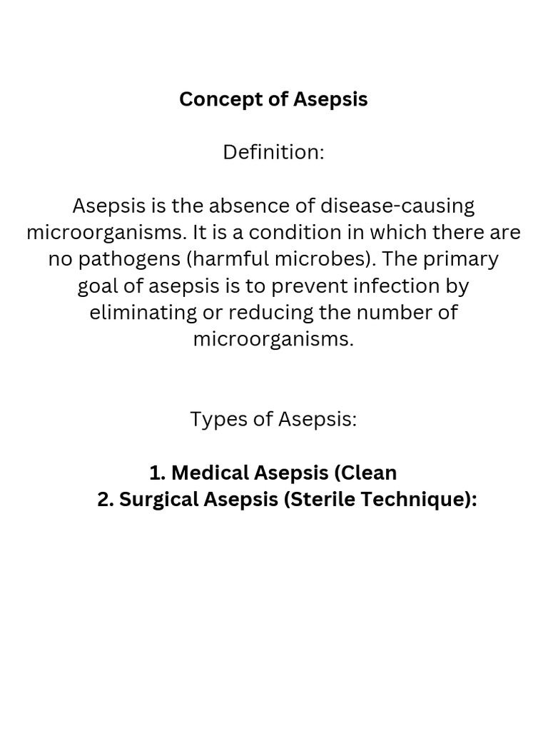 Concept of Asepsis Definition Asepsis Is The Absence of Disease-Causing ...