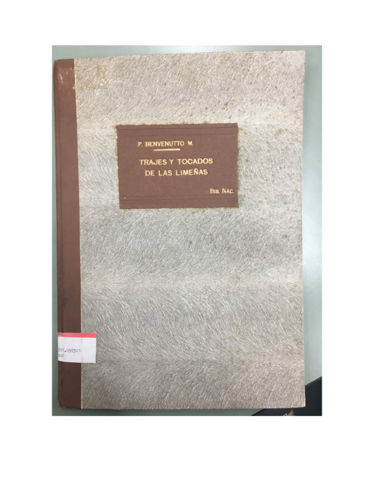 Trajes y Tocados de Las Limeñas A Través de Cuatro Siglos | PDF