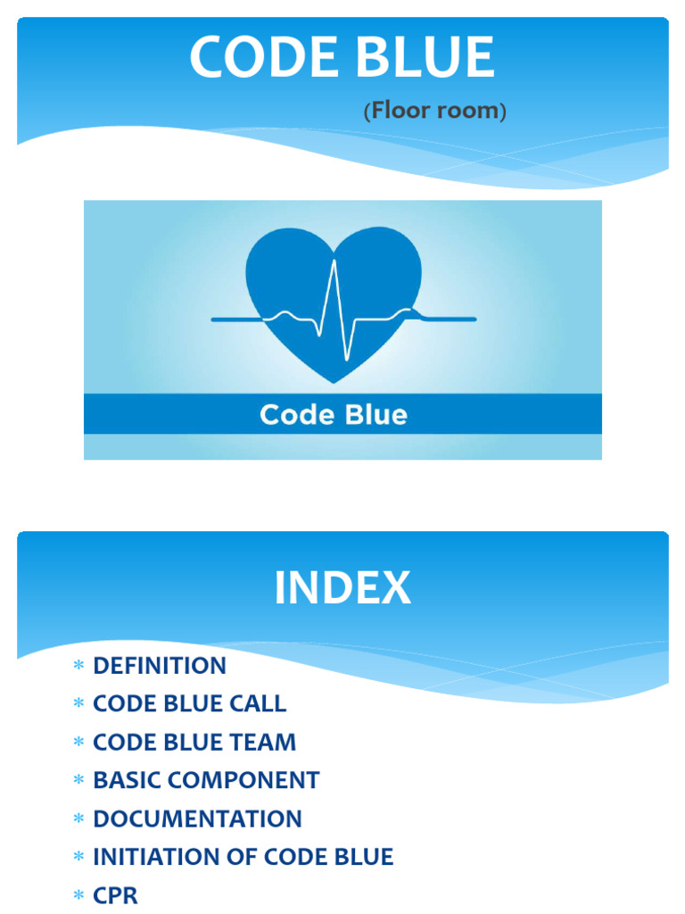 Code Blue Protocols and Procedures | PDF | Cardiac Arrest ...