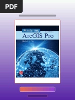 Mastering ArcGIS Pro 2nd Edition Digital Access | PDF | Geographic Information System | Arc Gis