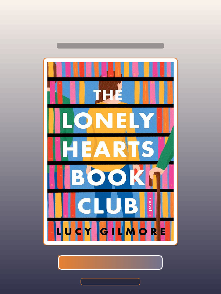 The Lonely Hearts Book Club Lucy Gilmore Instructor Test Bank | PDF