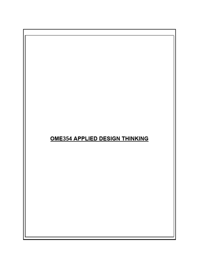 Ome354 Applied Design Thinking Unit 1 | PDF | Innovation | Design Thinking