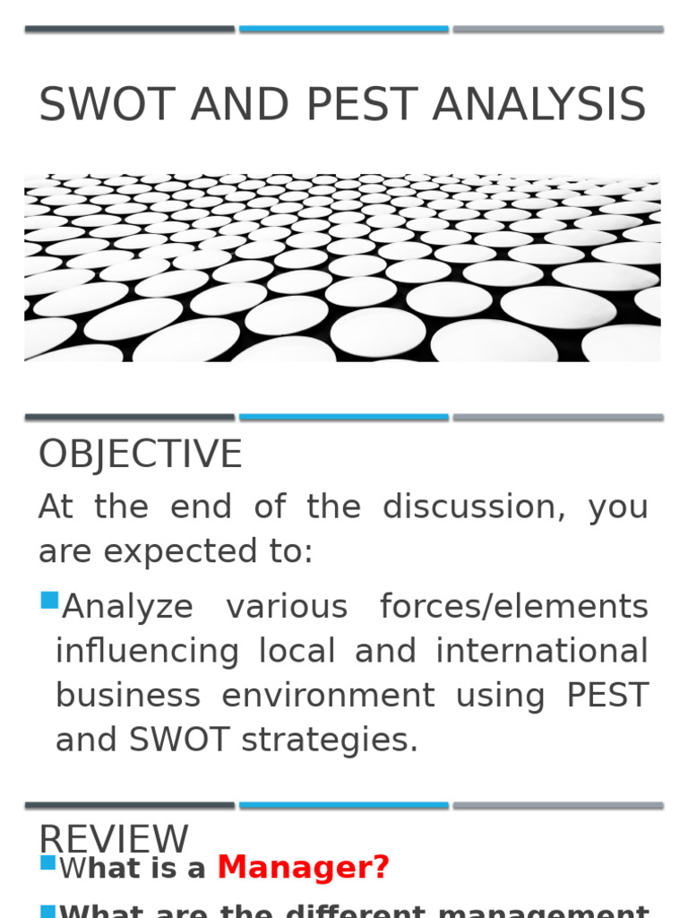 SWOT and PEST Analysis | PDF | Swot Analysis | Economies