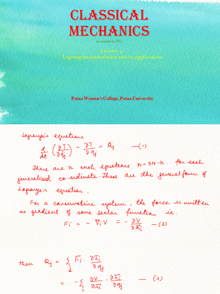 DR. AMRITA MPHYCC102 Lecture 4 Applications of Lagrangian Formulation | PDF