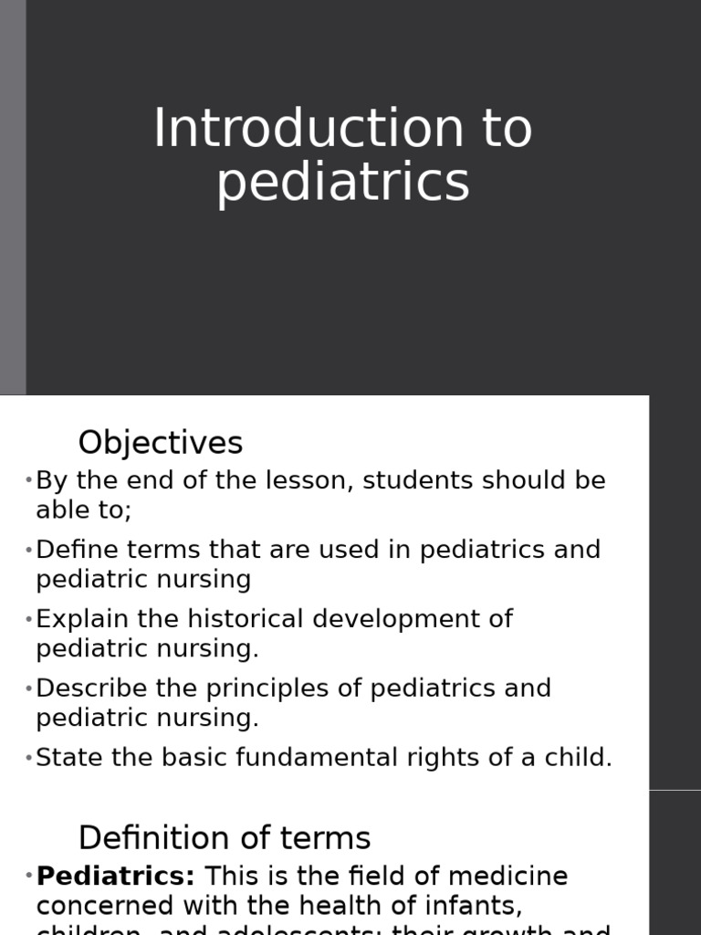 Introduction to Pediatric Nursing | PDF | Pediatrics | Childhood