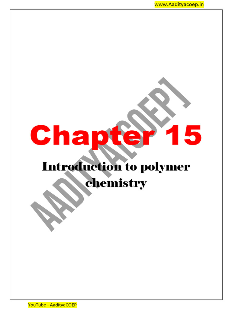 C15 Intro To Polymer Chemistry | PDF