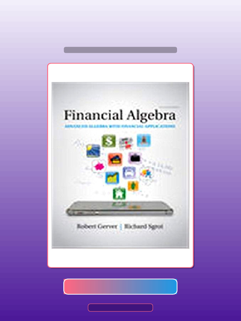 Financial Algebra Advanced Algebra With Financial Applications 2nd ...