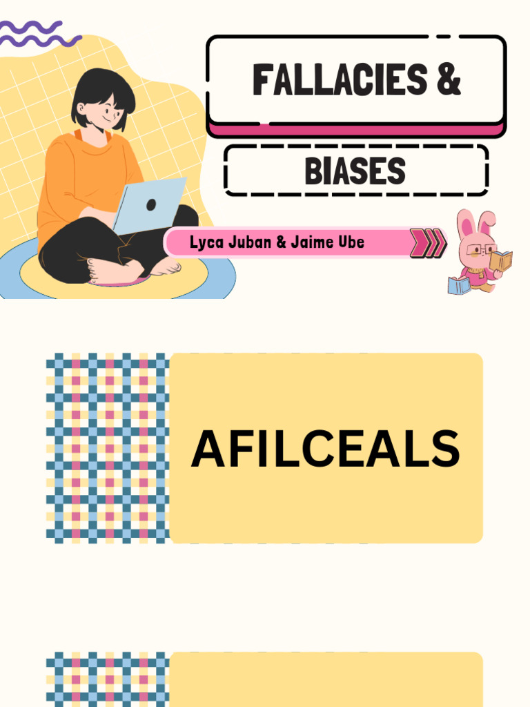 Fallacies and Biases Lyca Jubanjaime Ube - 20250713 - 203054 - 0000 ...