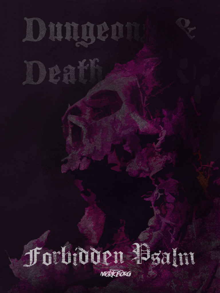 Dungeons & Death: Forbidden Psalm Scenarios | PDF