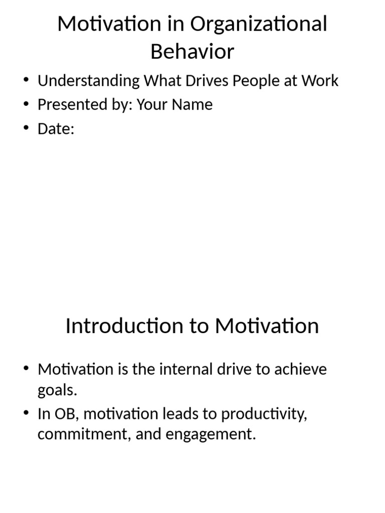 Motivation in Organizational Behavior | PDF
