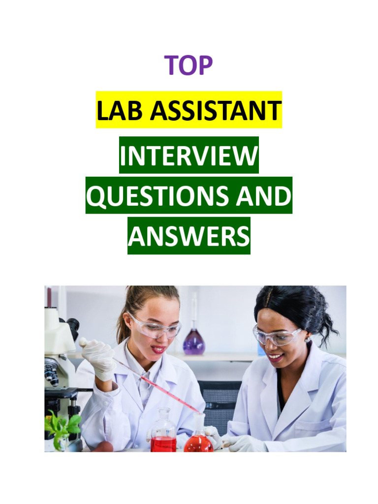 Lab Assistant Interview Q&A Guide | PDF | Polymerase Chain Reaction ...