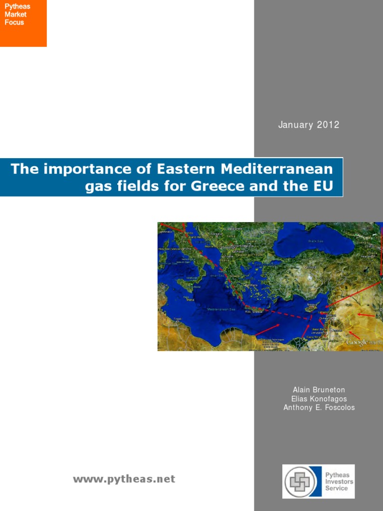 The Importance of Eastern Mediterranean Gas Fields For Greece and The ...