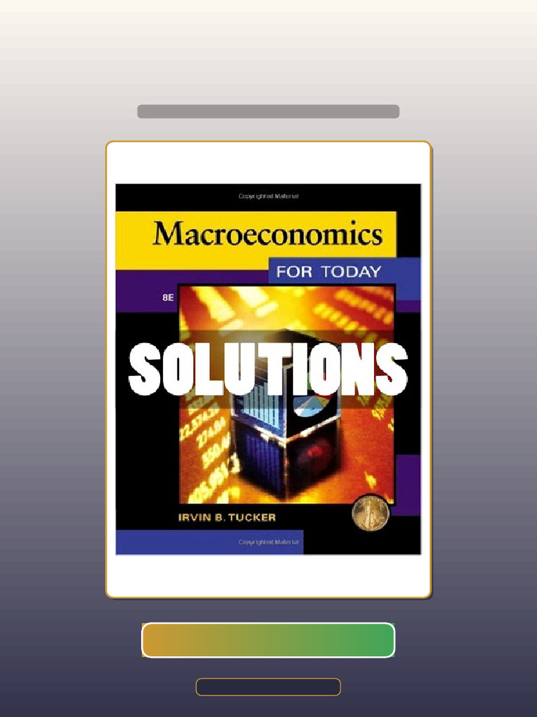 Macroeconomics For Today 8 Ed Tucker Ebook and TestBank Bundle Fast ...