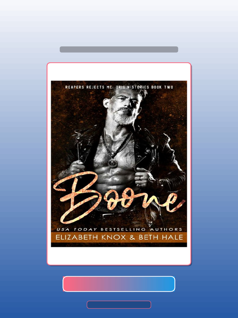 Boone Reapers Rejects MC Origin Stories Book 2 Elizabeth Knox Beth Hale ...