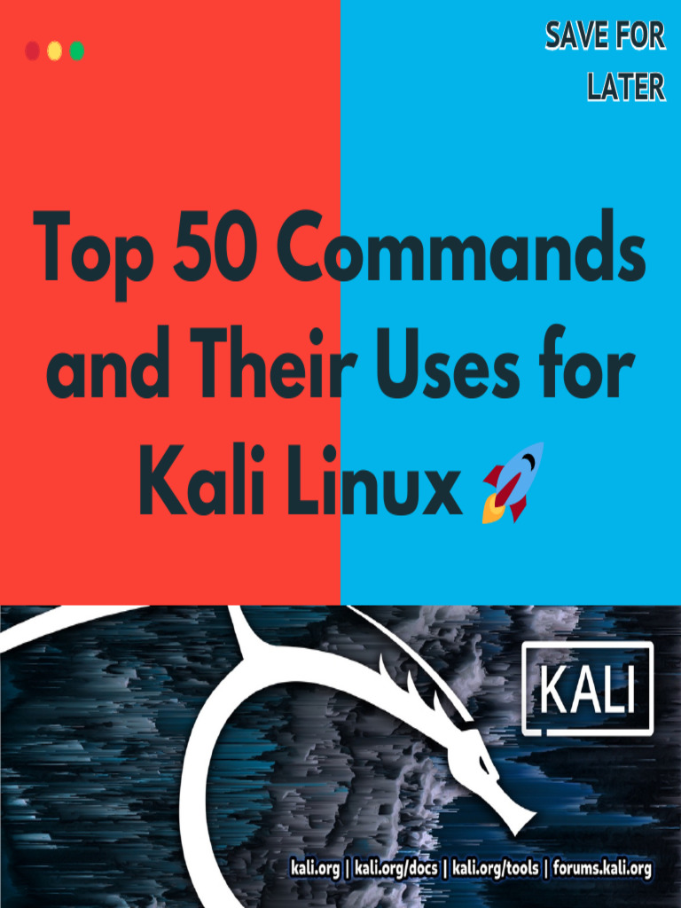 Top 50 Kali Linux Commands | PDF | Computing | Software