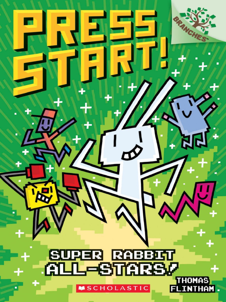 Super Rabbit All-Stars A Branches Book (Press Start 8) (Thomas Flintham ...