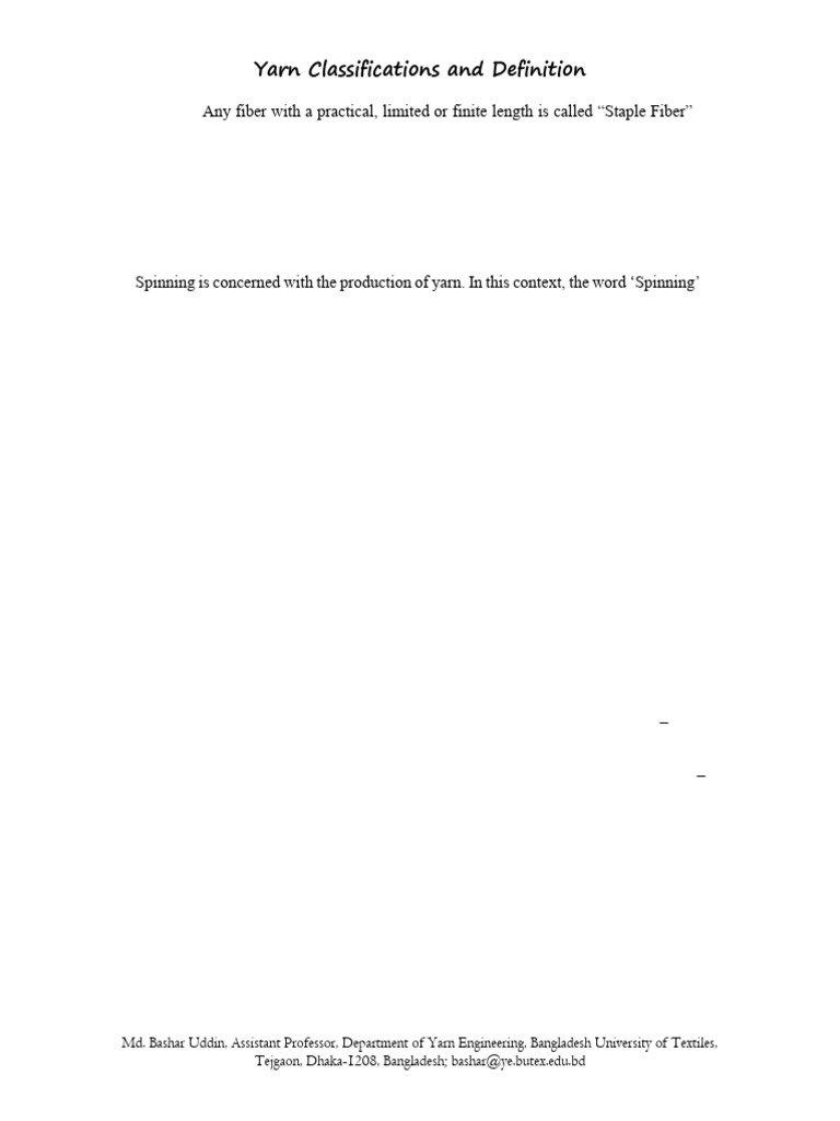 Yarn Classifications and Definition | PDF | Yarn | Spinning (Textiles)