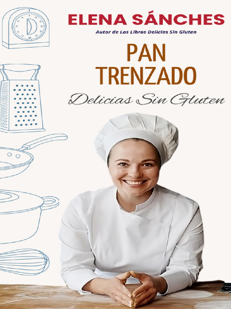 Recetas de Pan Trenzado Sin Gluten | PDF | Panes | Pasteles