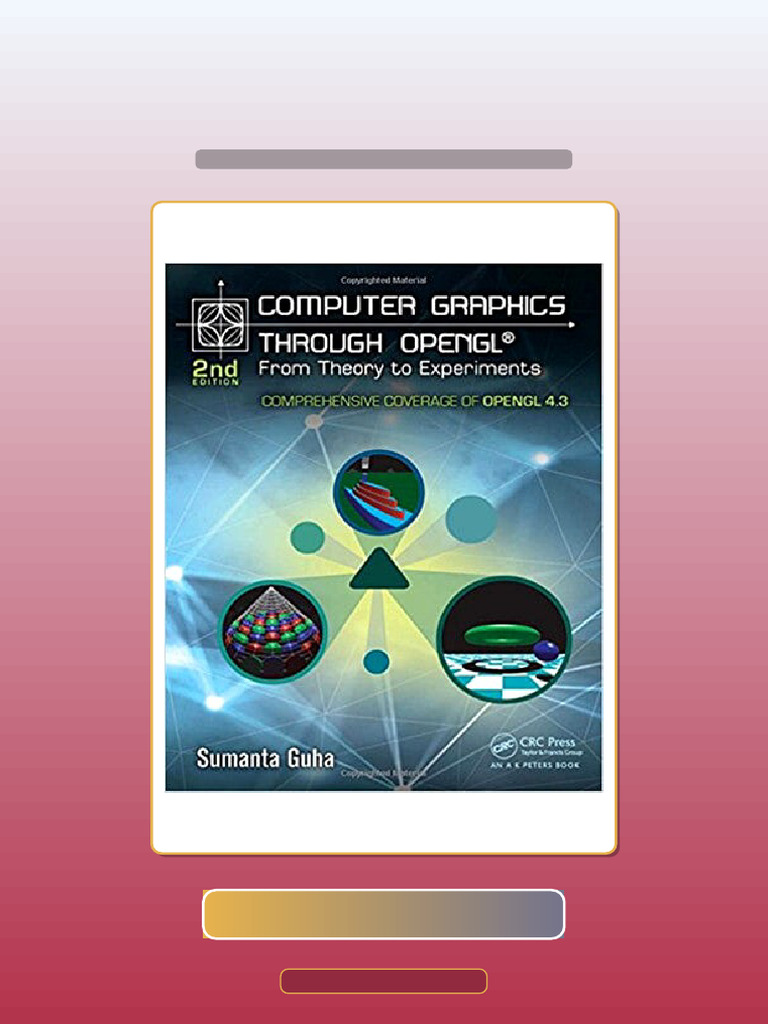 Computer Graphics Through OpenGL Second Edition From Theory To Experiments 2nd Guha Instructor ...