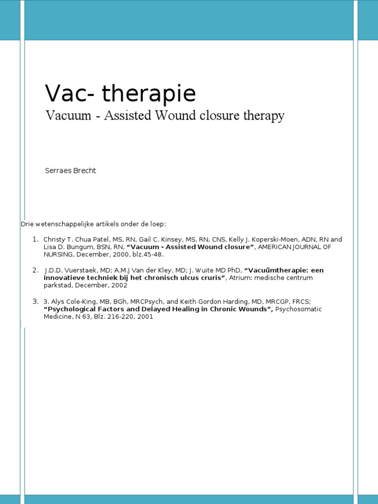 Vac Therapie - Drie Wetenschappelijke Artikels Onder de Loep | PDF