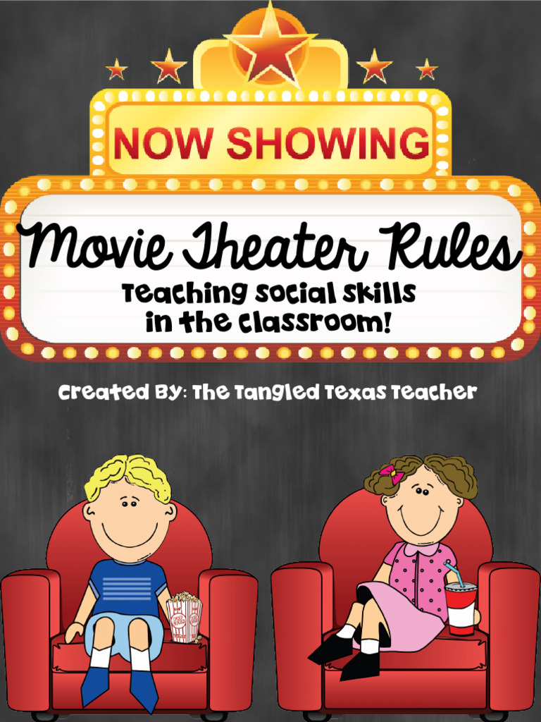 Movie Theater Rules: Teaching Social Skills in The Classroom! | PDF