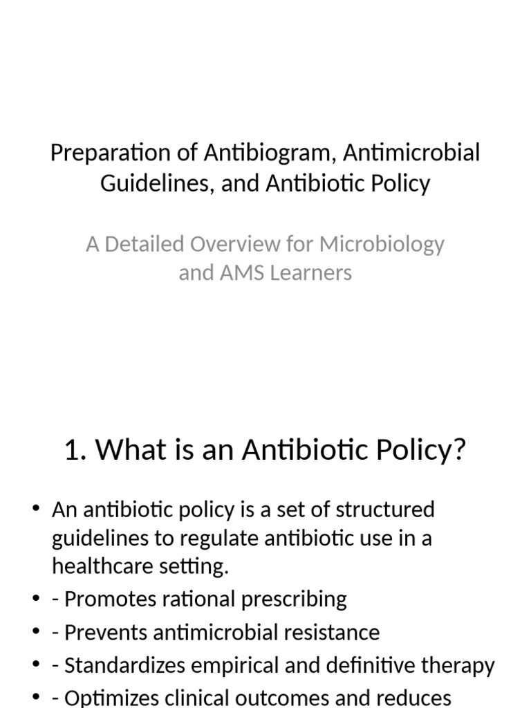 Antibiotic Policy and Antibiogram Overview | PDF