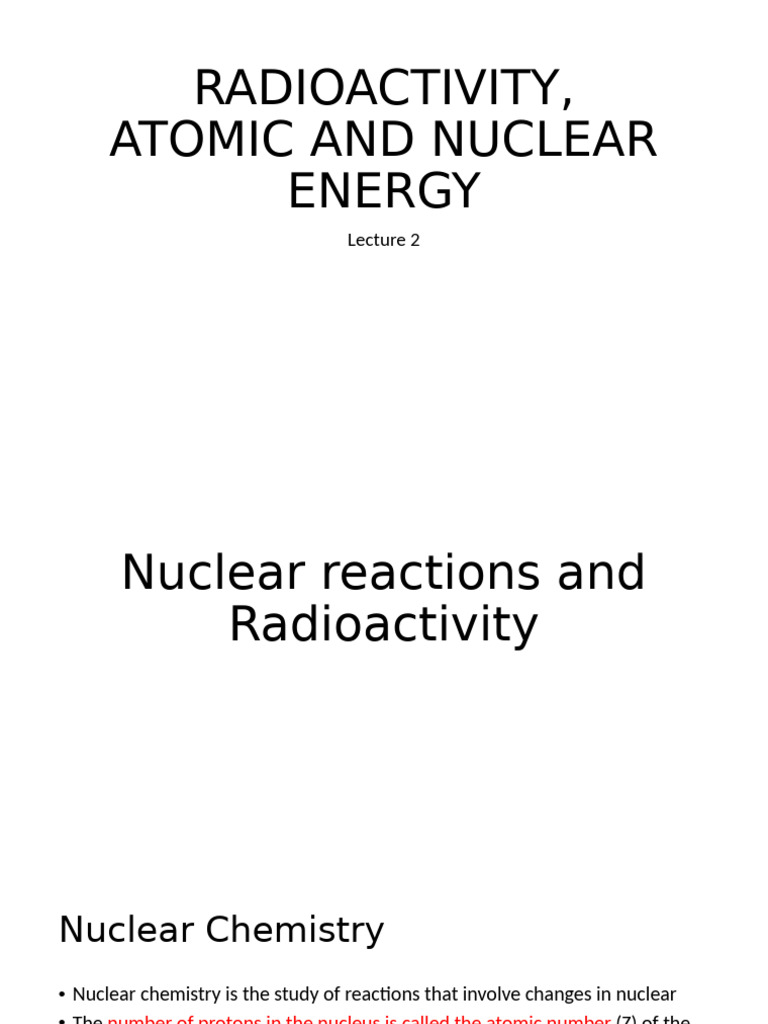 Nuclear Reactions and Radioactivity Explained | PDF | Nuclear Physics ...