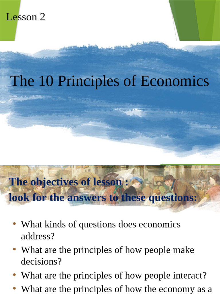 The 10 Principles of Economics | PDF | Market (Economics) | Economics