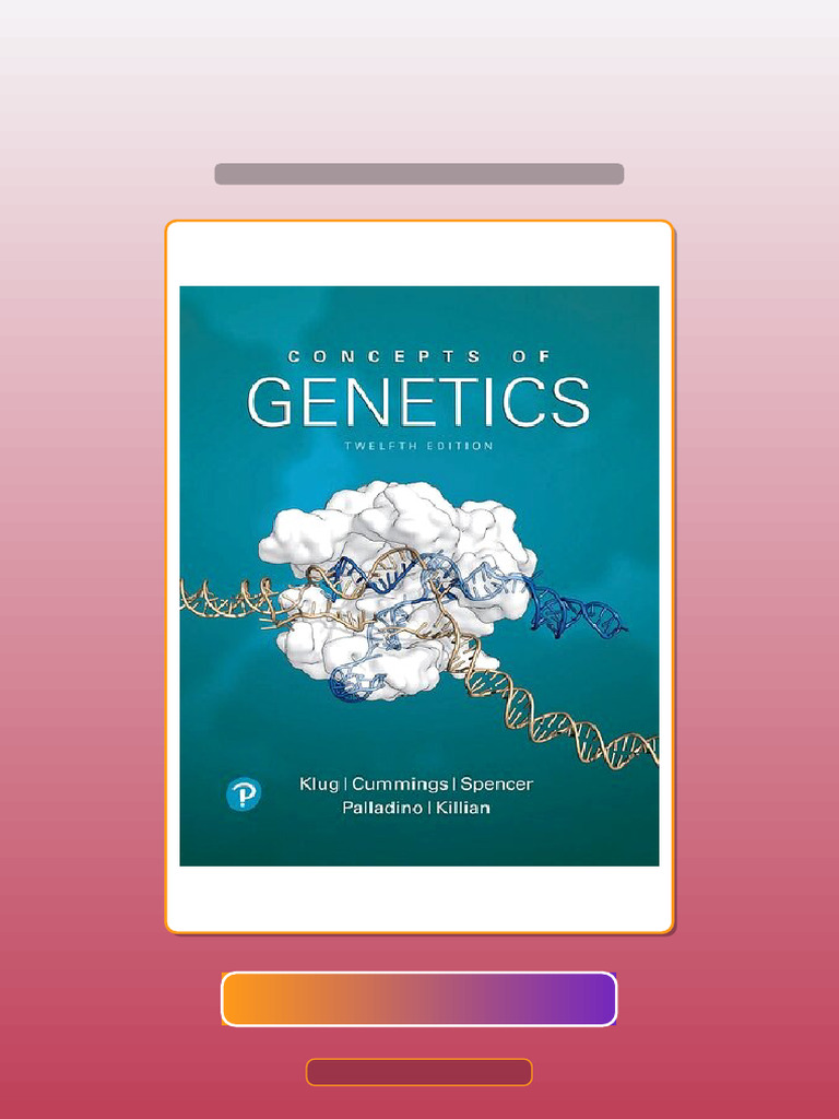 Concepts of Genetics 12th Edition Masteringgenetics William S Klug ...