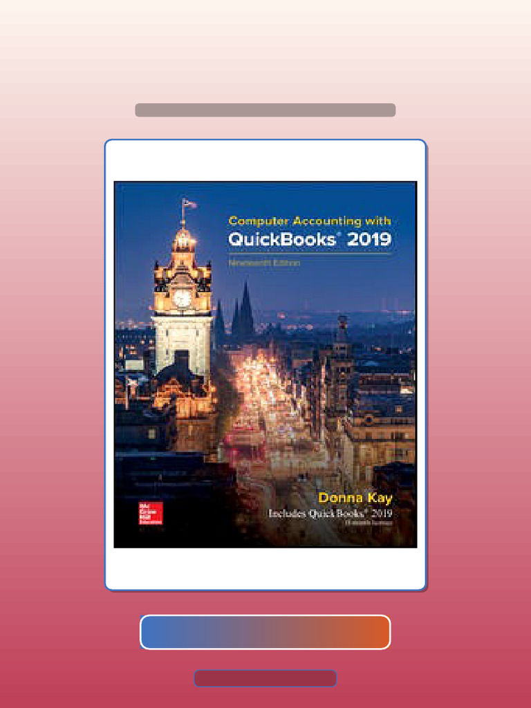 Computer Accounting With QuickBooks 2019 19th Edition Donna Kay ...