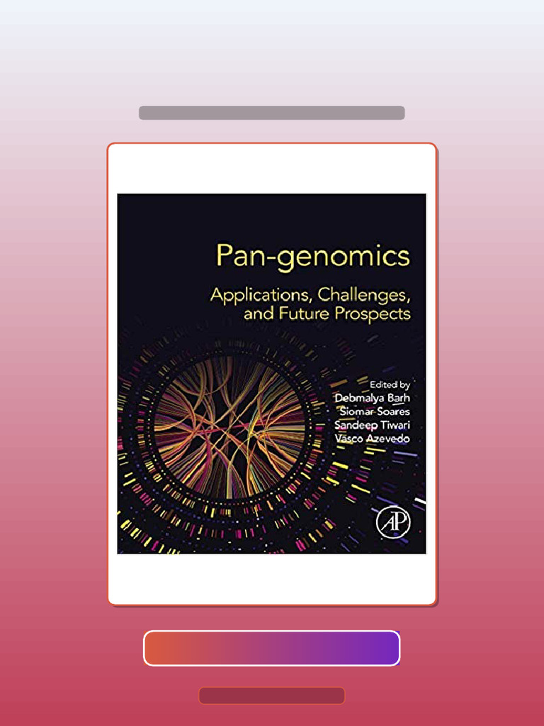 Pangenomics Applications Challenges and Future Prospects Debmalya Barh ...