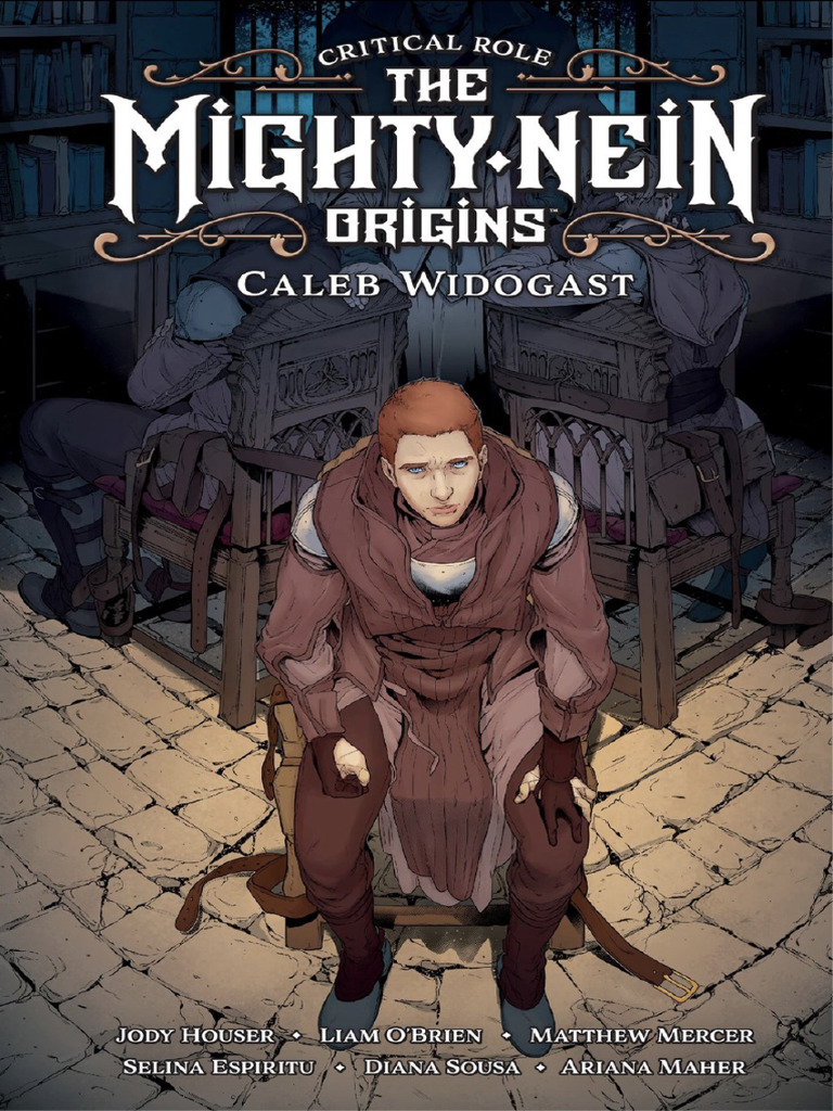 Critical Role The Mighty Nein Origins - Caleb Widogast (Houser, Jody) (Z-Library) | PDF