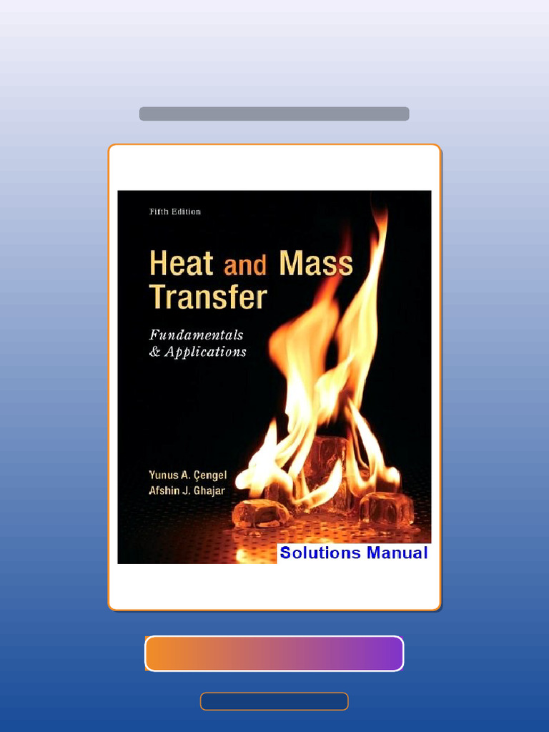 Heat and Mass Transfer Fundamentals and Applications 5th Edition Cengel ...