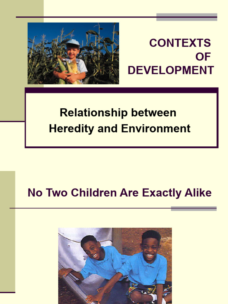 2021 - Contexts of Development | PDF | Heredity | Nature Versus Nurture