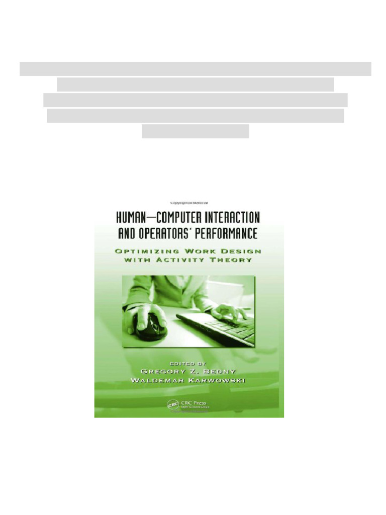 Human Computer Interaction and Operators Performance Optimizing Work Design With Activity Theory ...