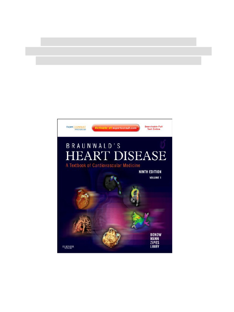 Braunwald S Heart Disease A Textbook of Cardiovascular Medicine 9th ...