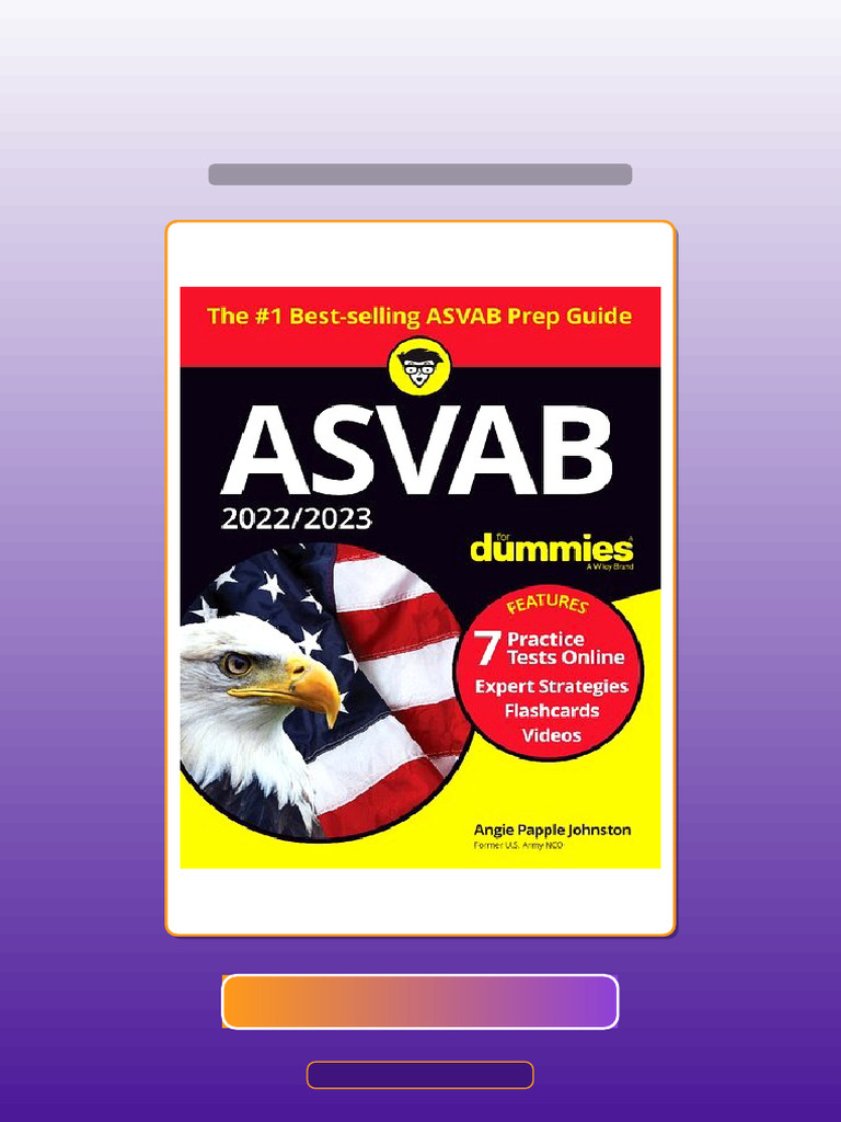 Testbank 20222023 ASVAB For Dummies 11th Edition Fast Access | PDF ...