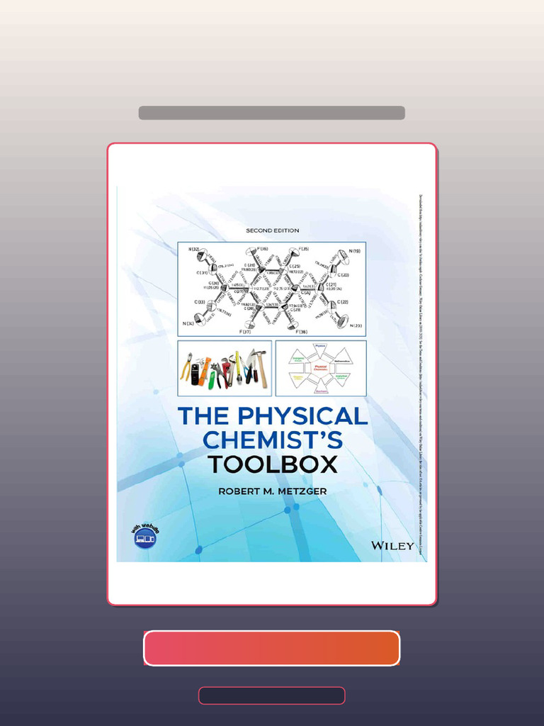 The Physical Chemists Toolbox 2nd Ed 2nd Edition Robert M Metzger ...